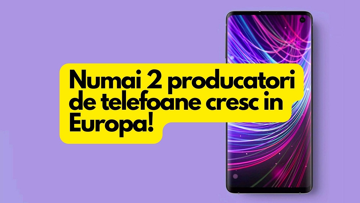 Doar 2 producatori de telefoane cresc in Europa